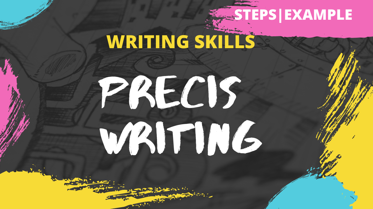 Precis Writing How To Write A Precis Nihirshah in Precis Writing How To Write A Precis Nihirshah in